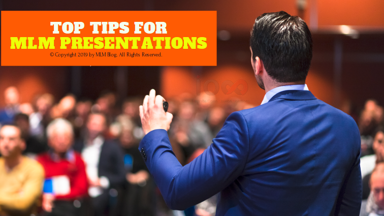 Top MLM Presentations Tips - Network Marketing Presentation Guide